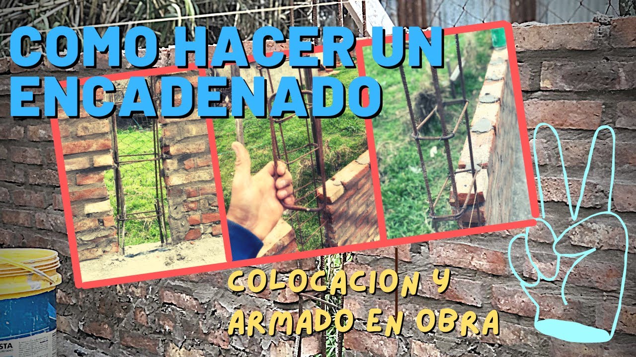 Como armar y colocar un encadenado para columna en obra - YouTube