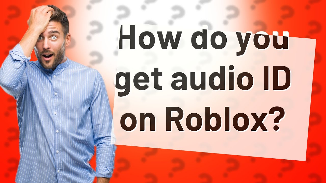 How do you get audio ID on Roblox? - YouTube