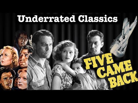 Five Came Back (1939) Review (#5) - YouTube