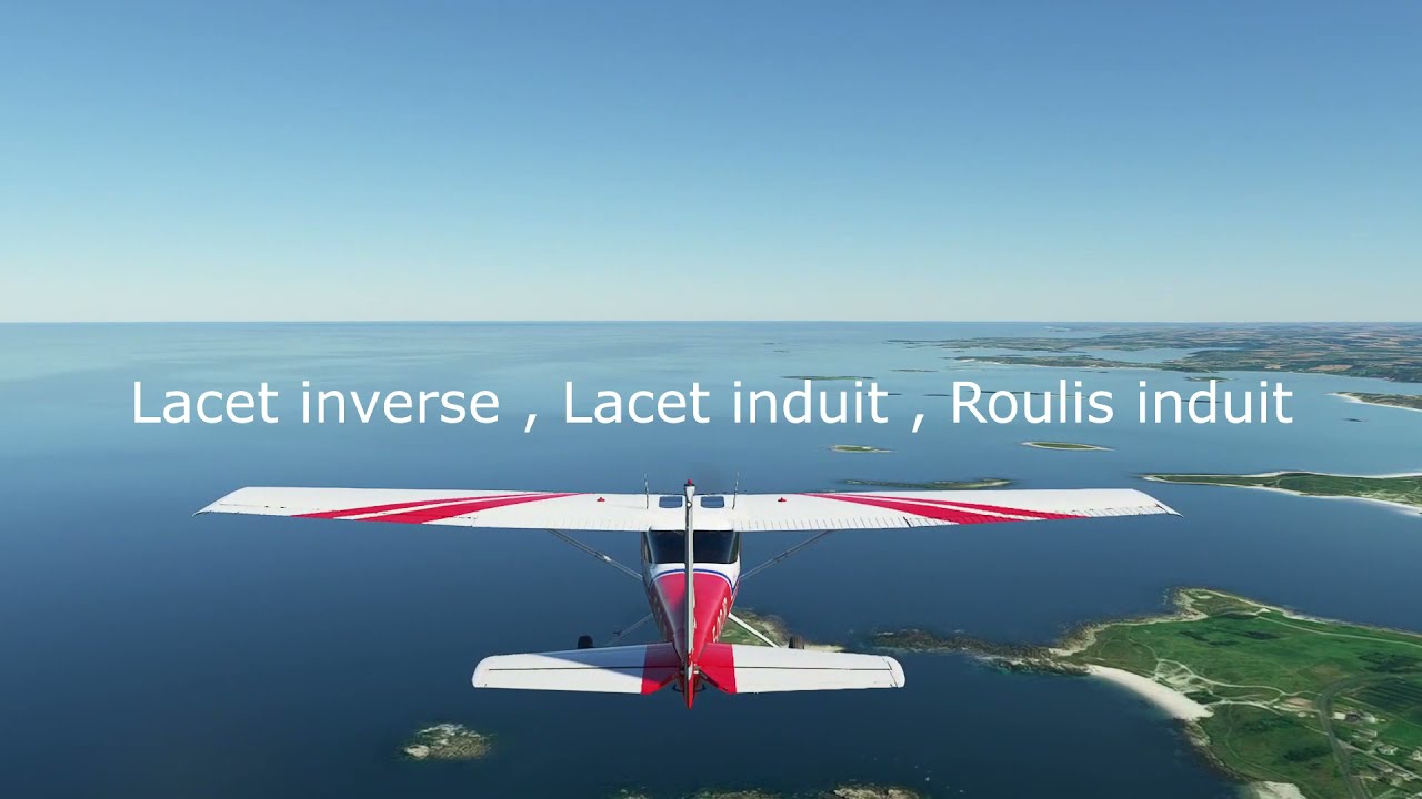 Lacet inverse | Lacet induit | roulis induit \ Instructeur ENAC - YouTube