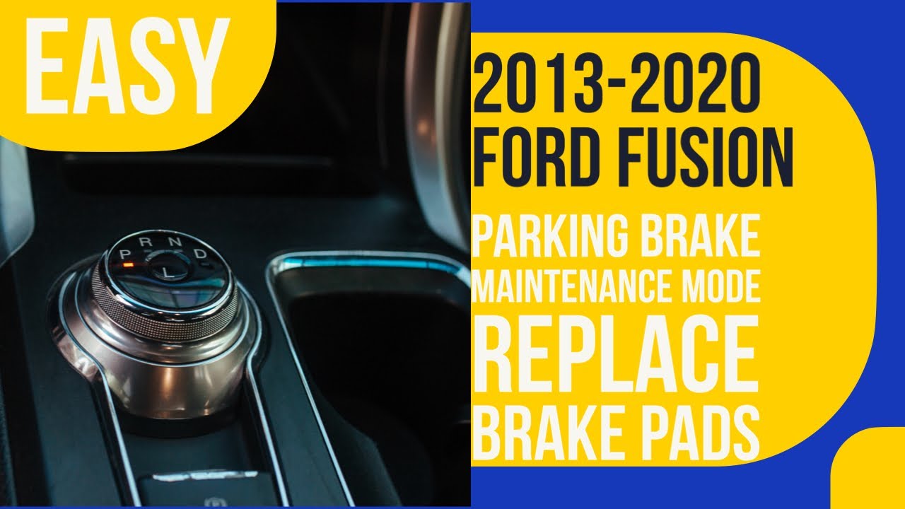2013-2020 Ford Fusion Retracting Emergency/ Parking Brake to do Brake ...