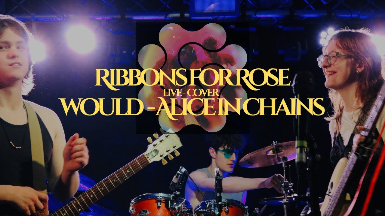 Ribbons for Rose - Would - by Alice in Chains - YouTube