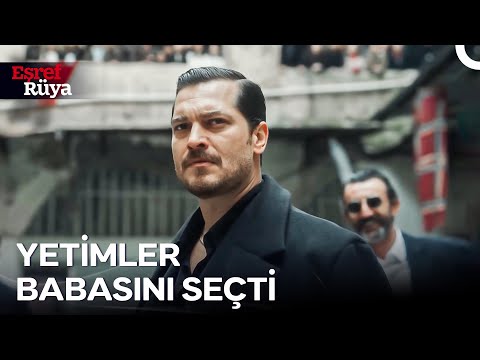 Yetimler Aleminin Tek Babası Eşref Tek'tir! | Eşref Rüya 20. Bölüm