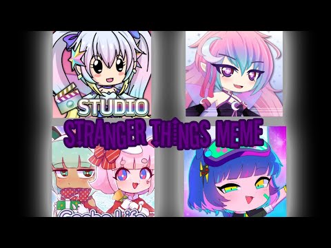 Stranger things meme {gacha club, gacha life, gachaverse, and gacha ...