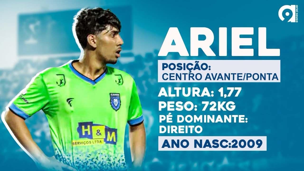 ARIEL SOUZA | CENTRO AVANTE/PONTA | ATLETA DE FUTEBOL - YouTube