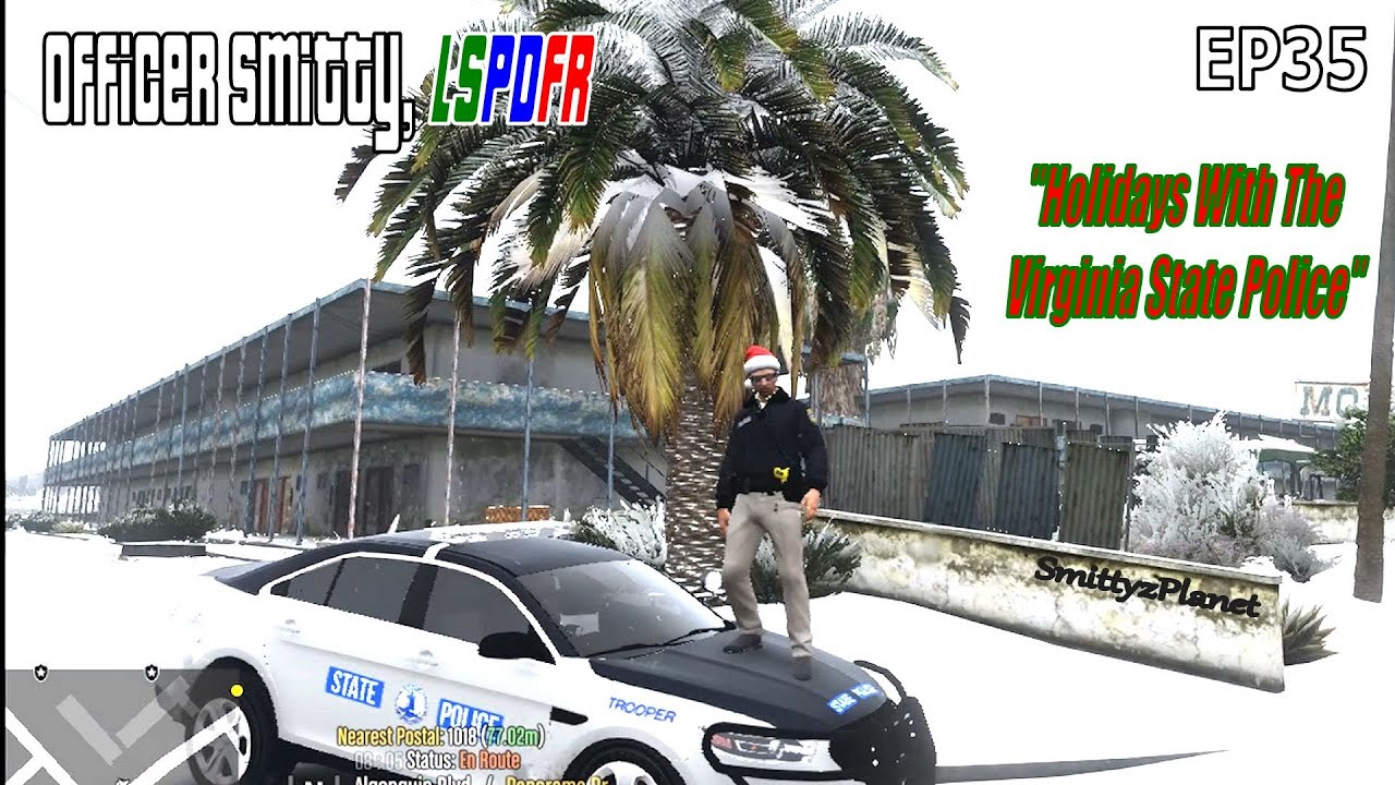 GTA5 | LSPDFR | Officer Smitty, LSPDFR | (Ep35) "Holiday With The ...