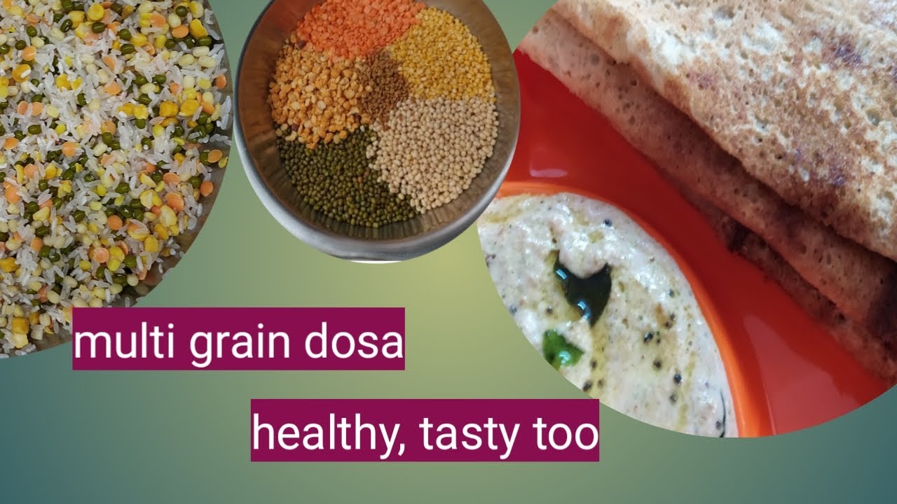multigrain dosa || healthy breakfast || weight loss recipe - YouTube