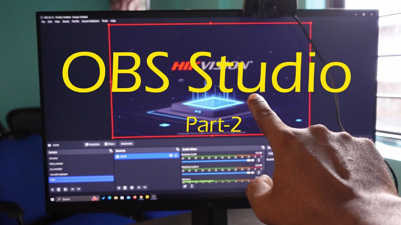 CHAPTER-38 | OBS Studio Tutorial: Recording DVR/NVR on PC (Part 2) - YouTube