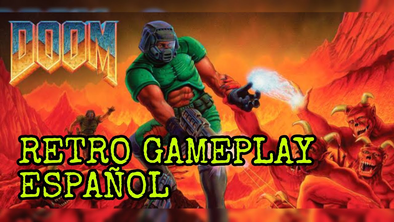 DOOM (1993) Gameplay Retro en Español! - YouTube