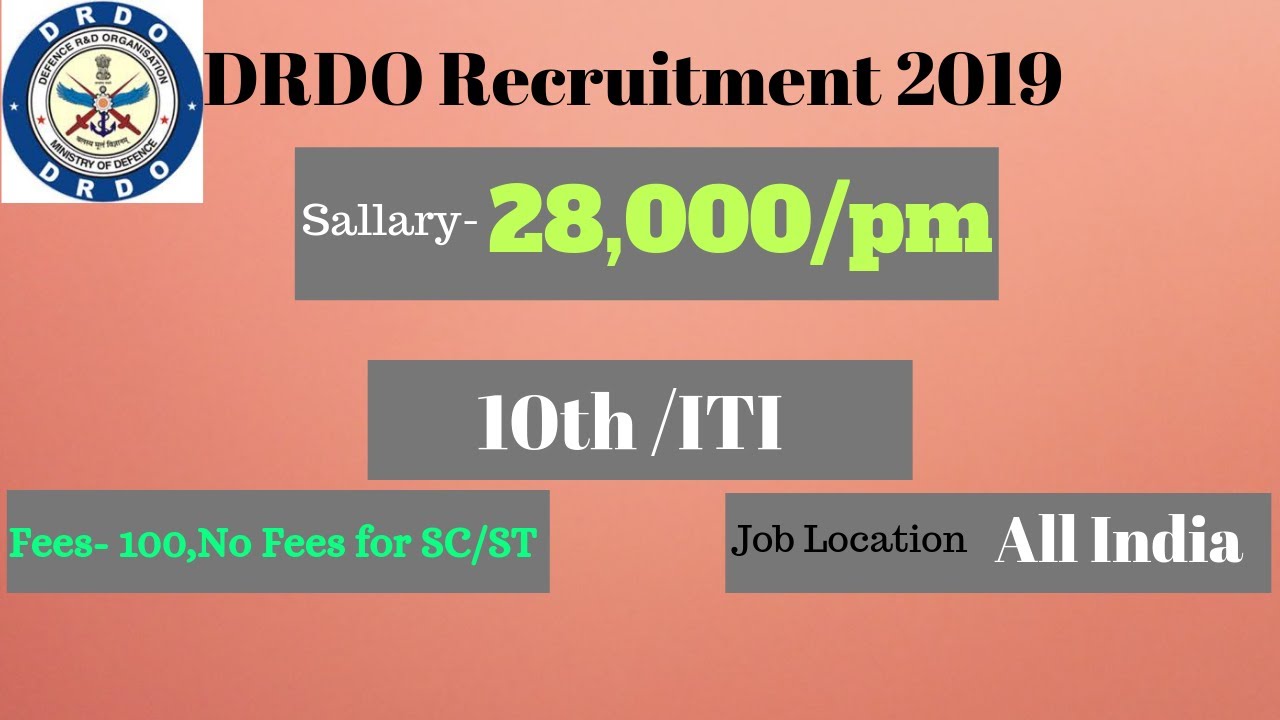 DRDO Recruitment 2019 I Salary-28,000/pm - YouTube
