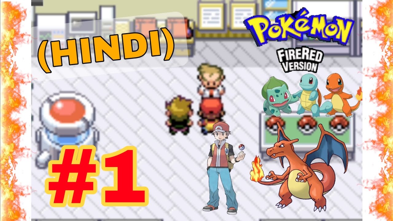 Let's play Pokemon fire red edition chosing starting Pokemon part-1 ...