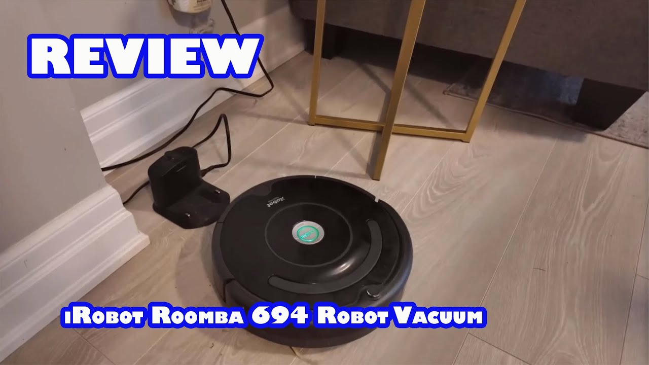 irobot roomba 694 wi-fi connected robot vacuum review-Alex's Insights ...
