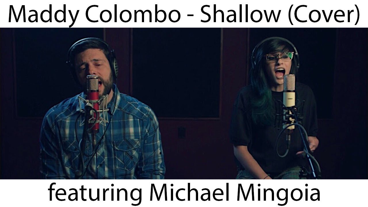 Shallow Cover by Madison Colombo feat Michael Mingoia | Lady Gaga and ...