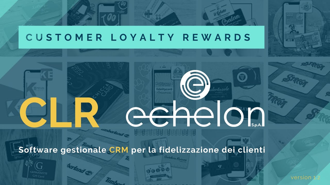 CLR Customer Loyalty Rewards - Il nuovo software CRM di Echelon per la fidelizzazione dei ...