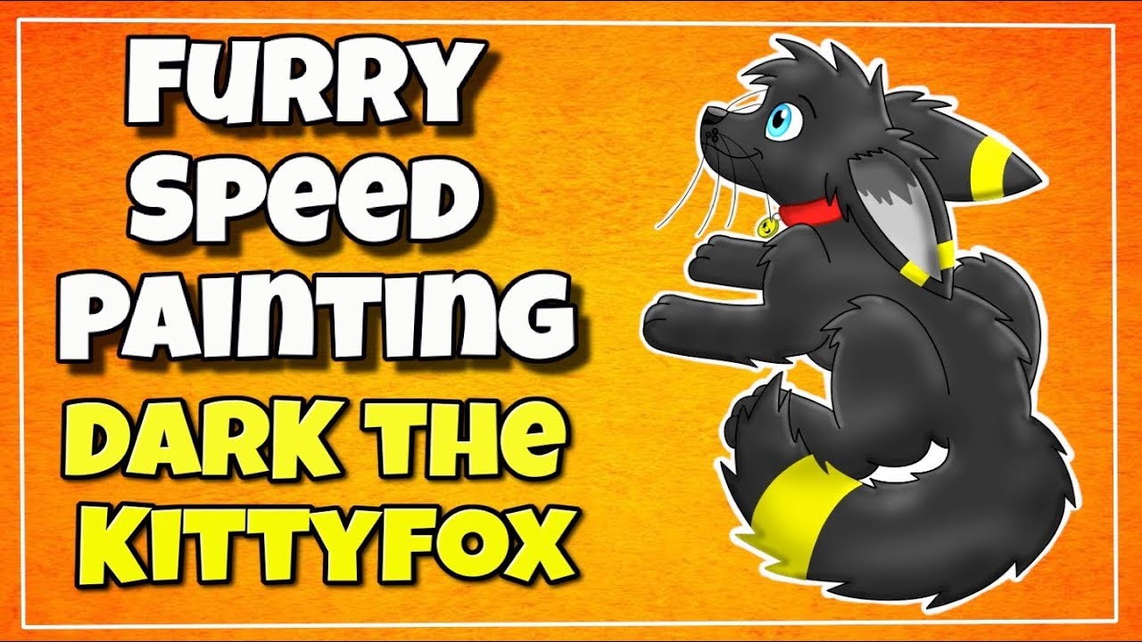 FURRY SPEED PAINTING - DARKTHEKITTYFOX LAYING DOWN - FURRY CUTE - YouTube