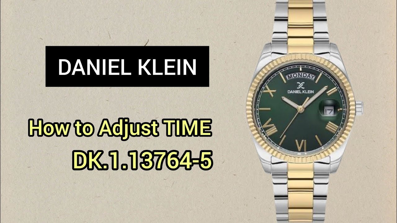 How To set the TIME on Daniel Klein DK.1.13764-5 @timewatchdc - YouTube