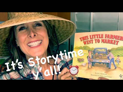 This Little Farmer Went to Market: Children’s Book Read-Aloud with ...