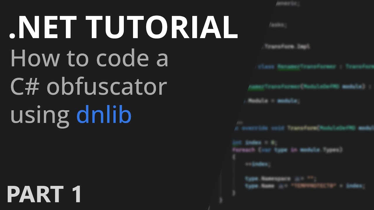.NET C# | How to create your VERY OWN obfuscator using DNLIB | #1 | Renamer - YouTube