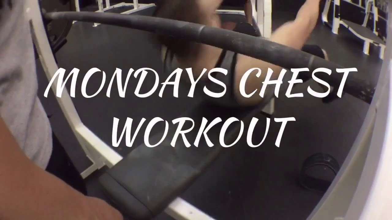 Monday's Chest Workout - YouTube