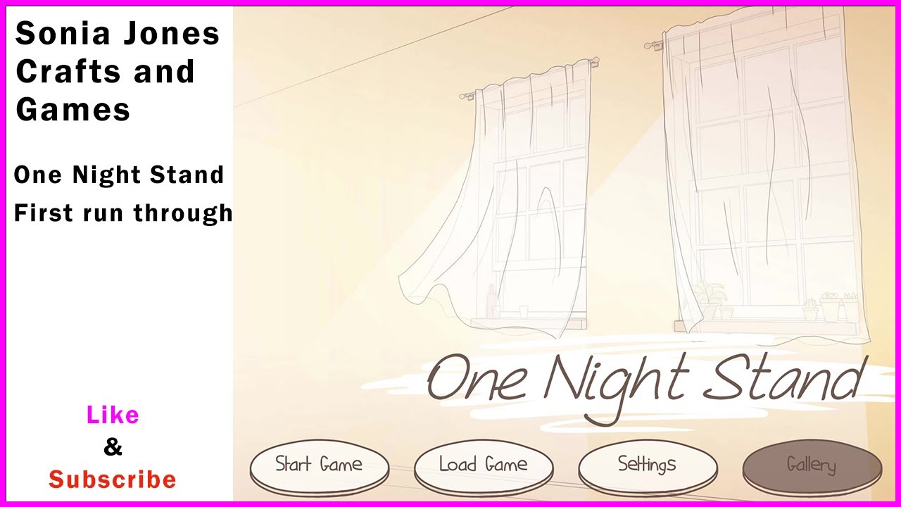 One Night Stand first play through - YouTube