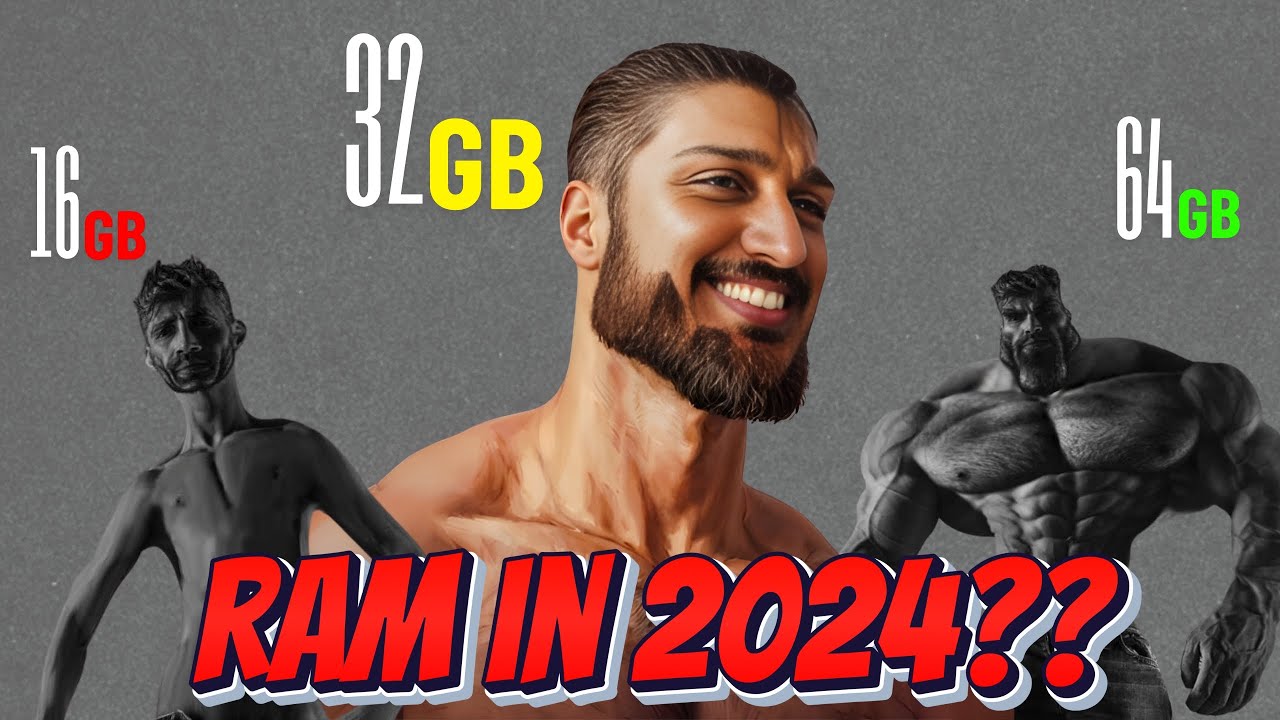 How Much RAM Do Gamers Need in 2024? 16GB, 32GB or 64GB? - YouTube