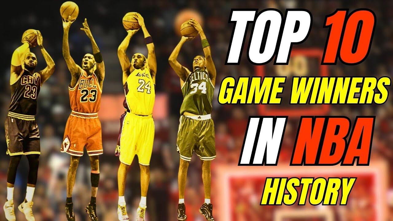 TOP 10 GREATEST GAME WINNERS IN NBA HISTORY - YouTube