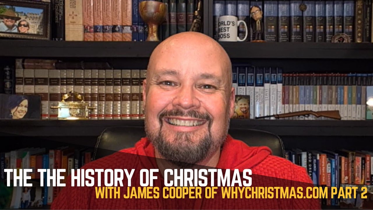The history of Christmas with James Cooper of WhyChristmas.com Part 2 - YouTube