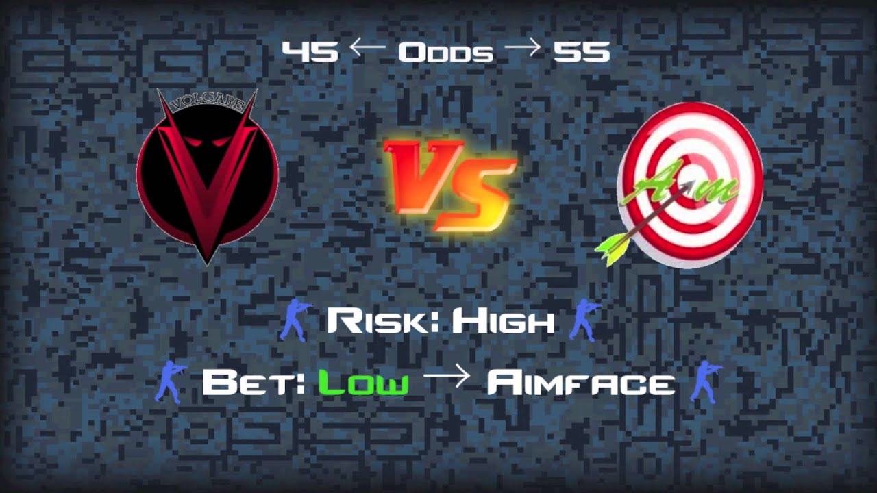 Volgare VS Aimface | 03/01/15 | CS:GO Bet Prediction - YouTube