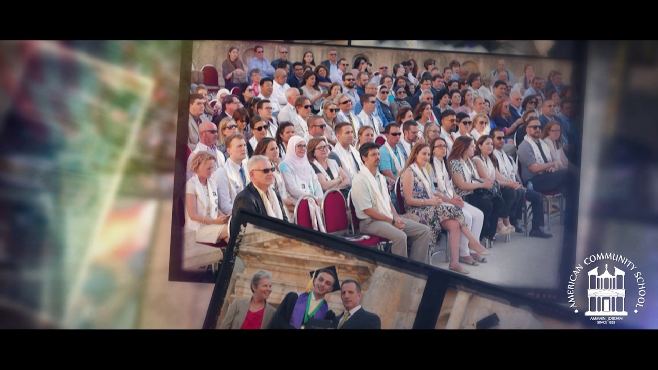 ACS Amman Graduation 2017 - YouTube