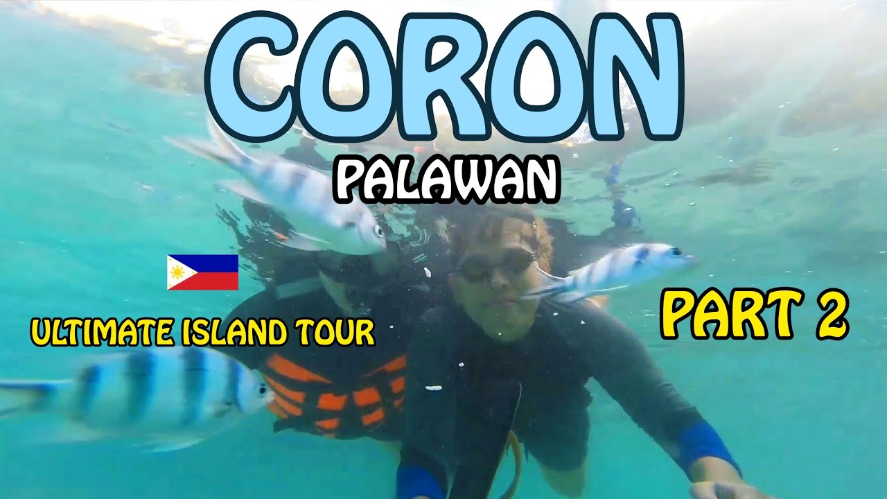 Island & underwater sites & sights in Coron, Palawan, Philippines 🇵🇭 ...