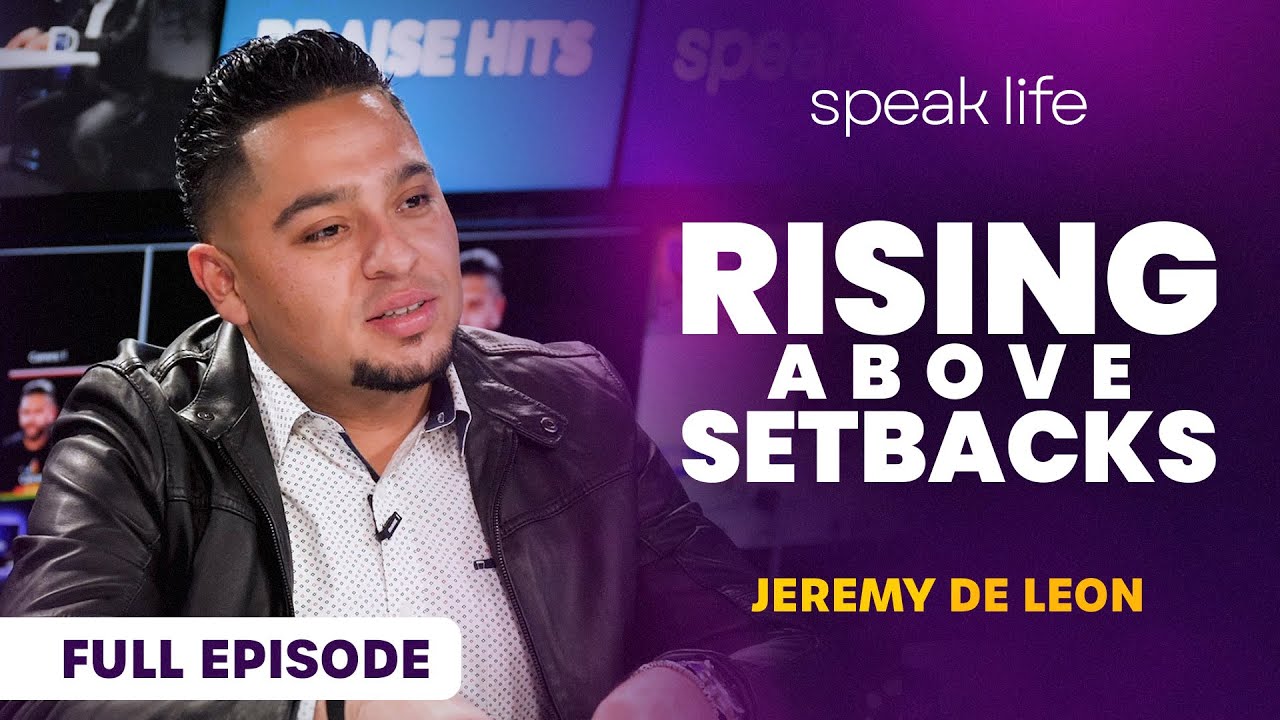 Rising Above Setbacks - Kris Gunewardena & Jeremy De Leon | Speak Life ...