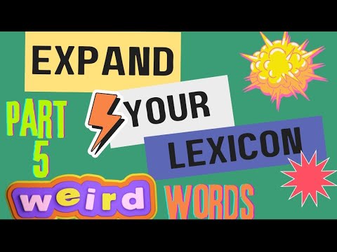 Expand Your Vocabulary/Lexicon - Ep 5| Uncommon Weird Words| Beginner ...