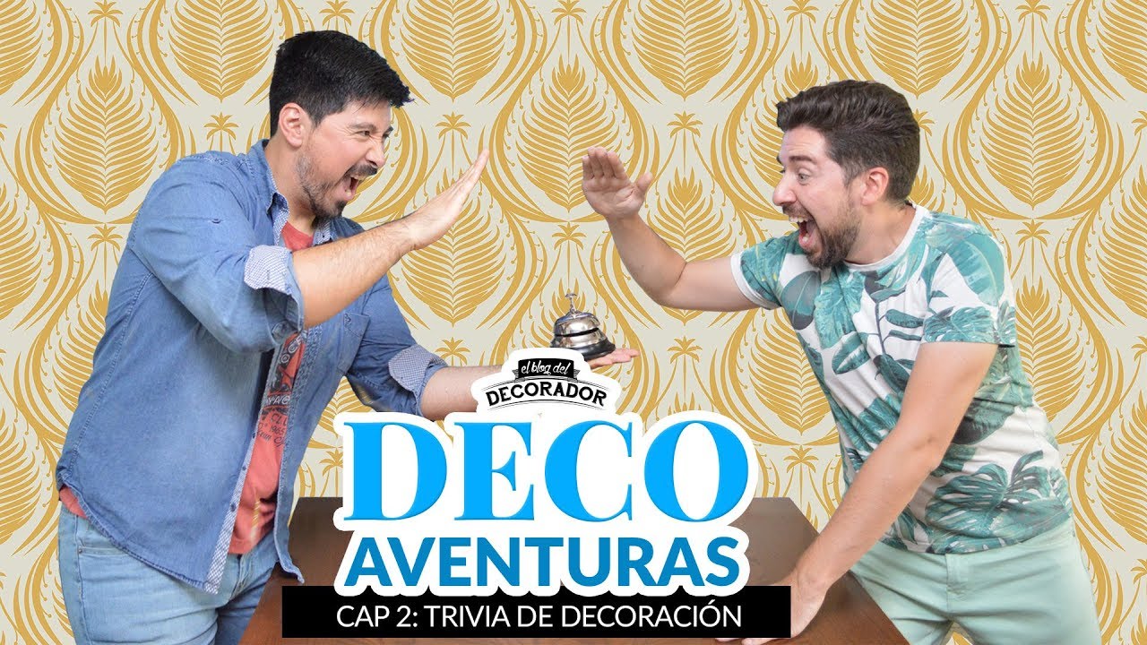 Trivia de decoración | DecoAventuras #2 | El Blog del Decorador - YouTube