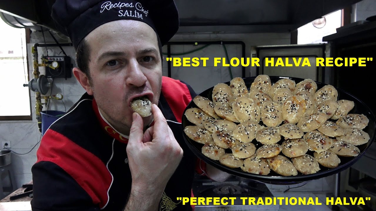 The Best Flour Halva Recipe Perfect Halva by Chef Salim - YouTube