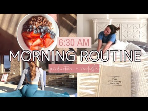 MY 6:30 AM MORNING ROUTINE | productive and healthy habits - YouTube