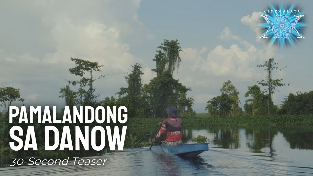 Cinemalaya 20: Pamalandong Sa Danow | Teaser - YouTube