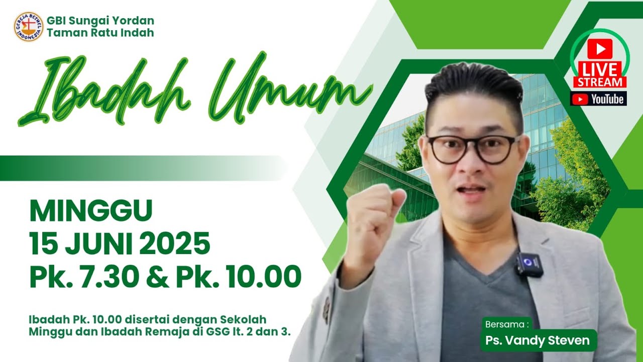 Ibadah Umum TRI1 Online & Onsite 15 Juni 2025 Pdt. Vandy Steven - YouTube