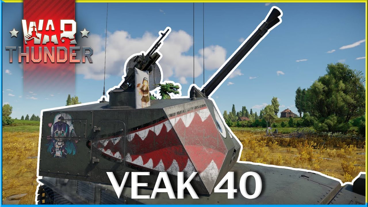 War Thunder VEAK 40 รับจบทุกการเคลื่อนไหว - YouTube