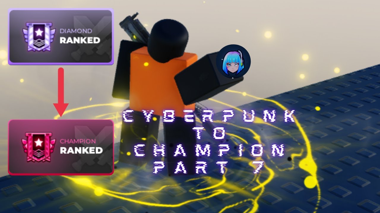 Cyberpunk To Champ Part 7 | Roblox Project Smash - YouTube