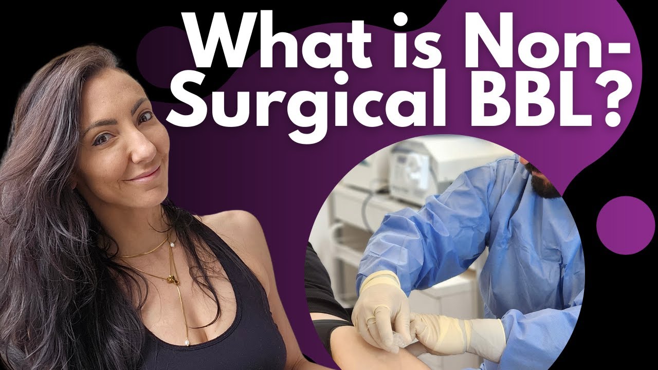 Curves Without Surgery: Discover Non-Surgical BBL - YouTube