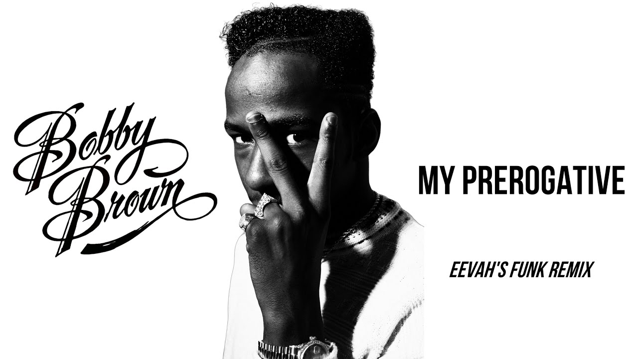 Bobby Brown - My Prerogative | Kells' Funk Extended Remix - YouTube