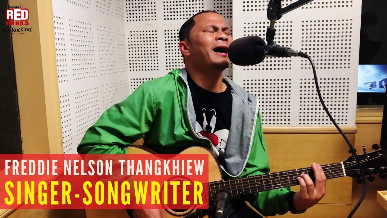 Freddie Nelson Thangkhiew - O the blood (Cover) Red FM l LIVE Sessions ...