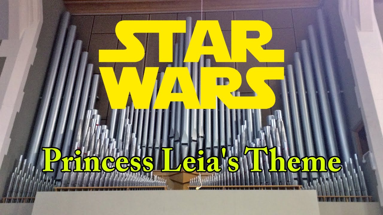 Princess Leia's Theme from Star Wars: A New Hope (Organ Cover) - YouTube