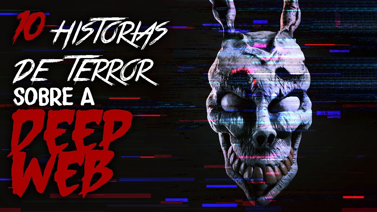 10 histórias de terror sobre a Deep Web - YouTube