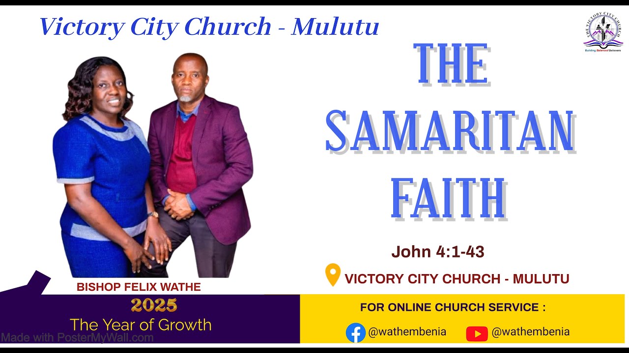 The Samaritan Faith: Bishop Felix Wathe - YouTube