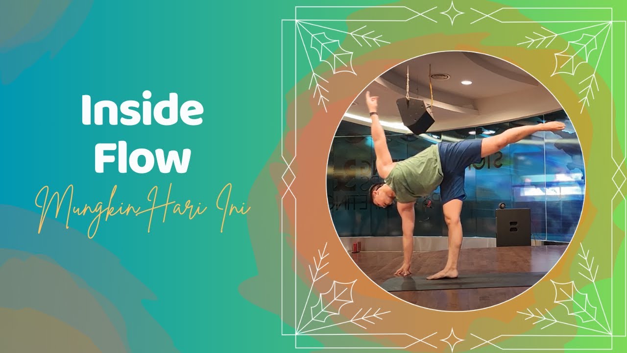 Inside Flow: Mungkin Hari Ini - YouTube