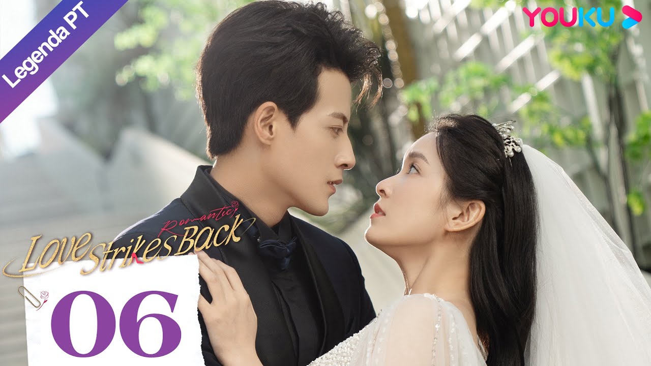 Legenda PT-BR | O CONTRA-ATAQUE ROMÂNTICO EP06 | Guo Jianan/Yang Xue’er | YOUKU - YouTube
