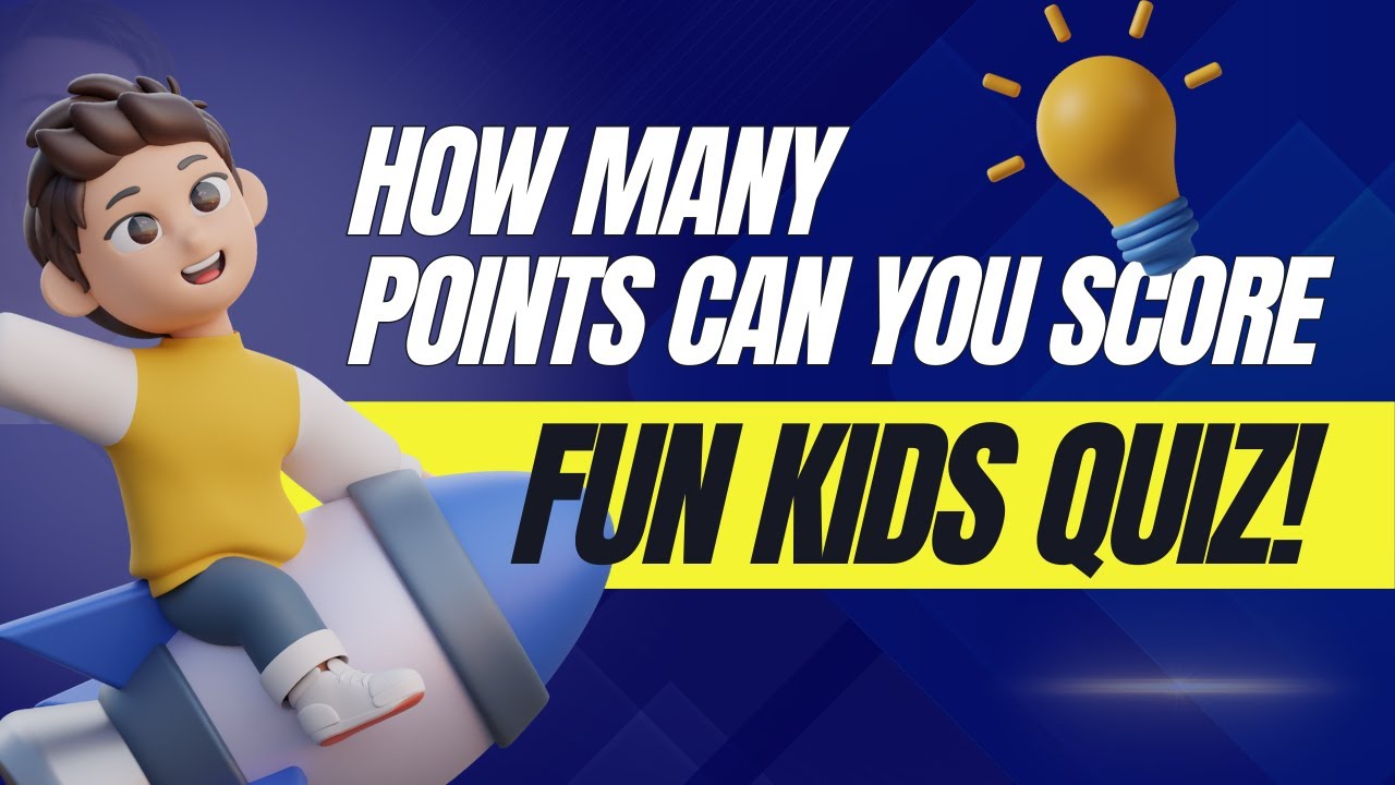Ultimate Kids Quiz Challenge | Fun Questions for Kids and Parents ...