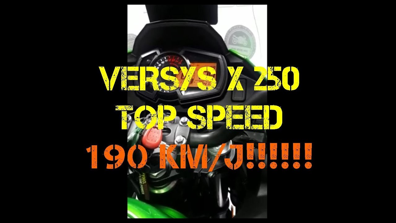 VERSYS X 250 TOP SPEED 190 KM/J!!!!!! #versysX #VX250 #versysX250 - YouTube