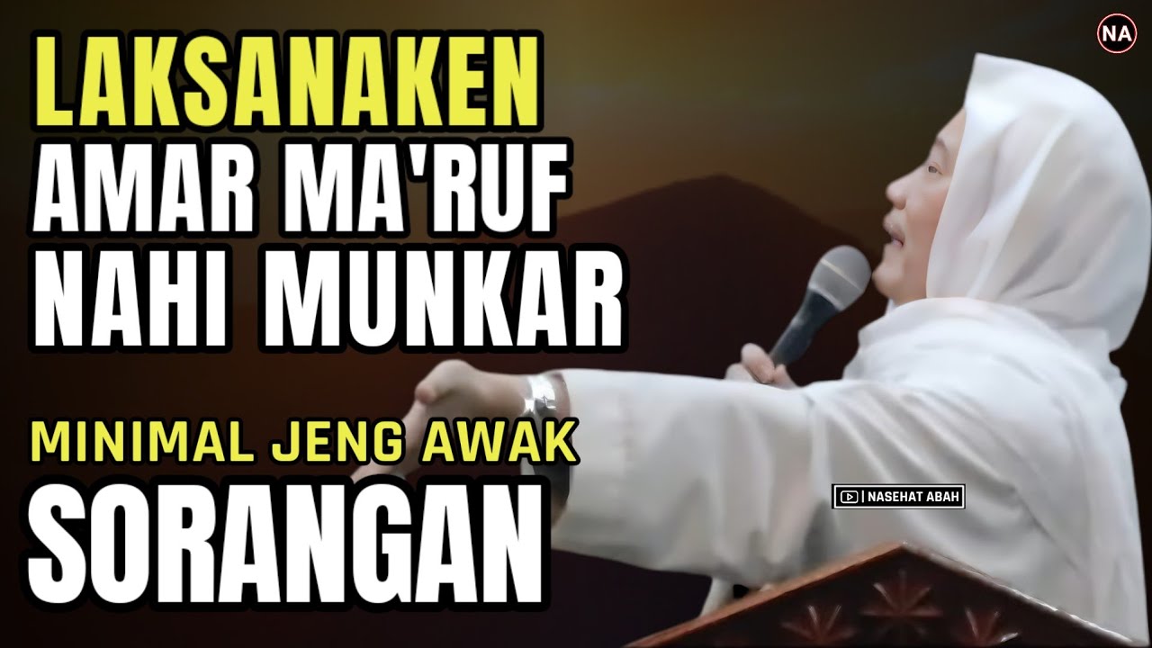 AMAR MA'RUF NAHI MUNKAR | ABUYA UCI TURTUSI - YouTube